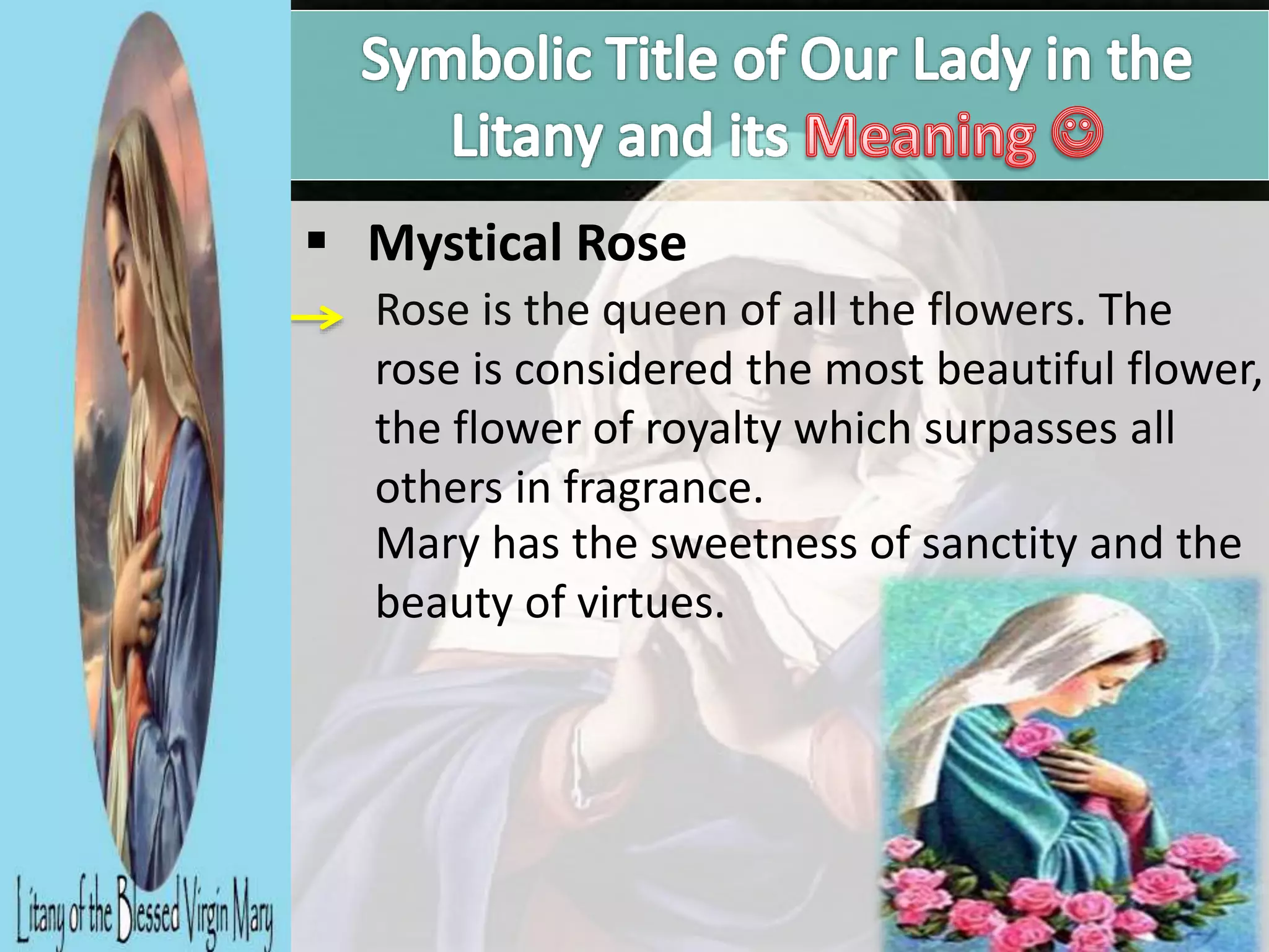 Litany of the blessed virgin mary | PPTX