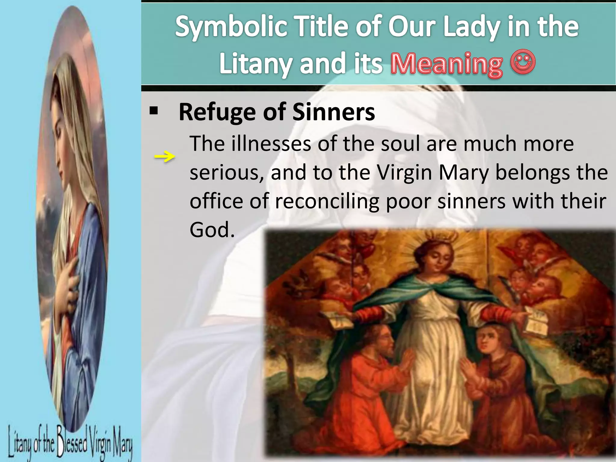 Litany of the blessed virgin mary | PPTX