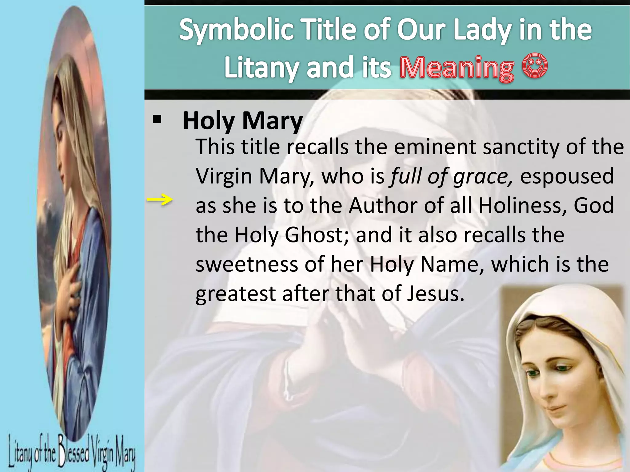 Litany of the blessed virgin mary | PPTX