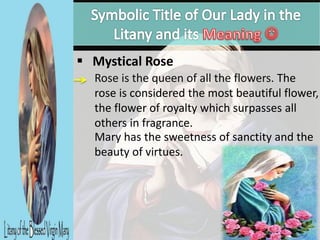 Litany of the blessed virgin mary | PPTX