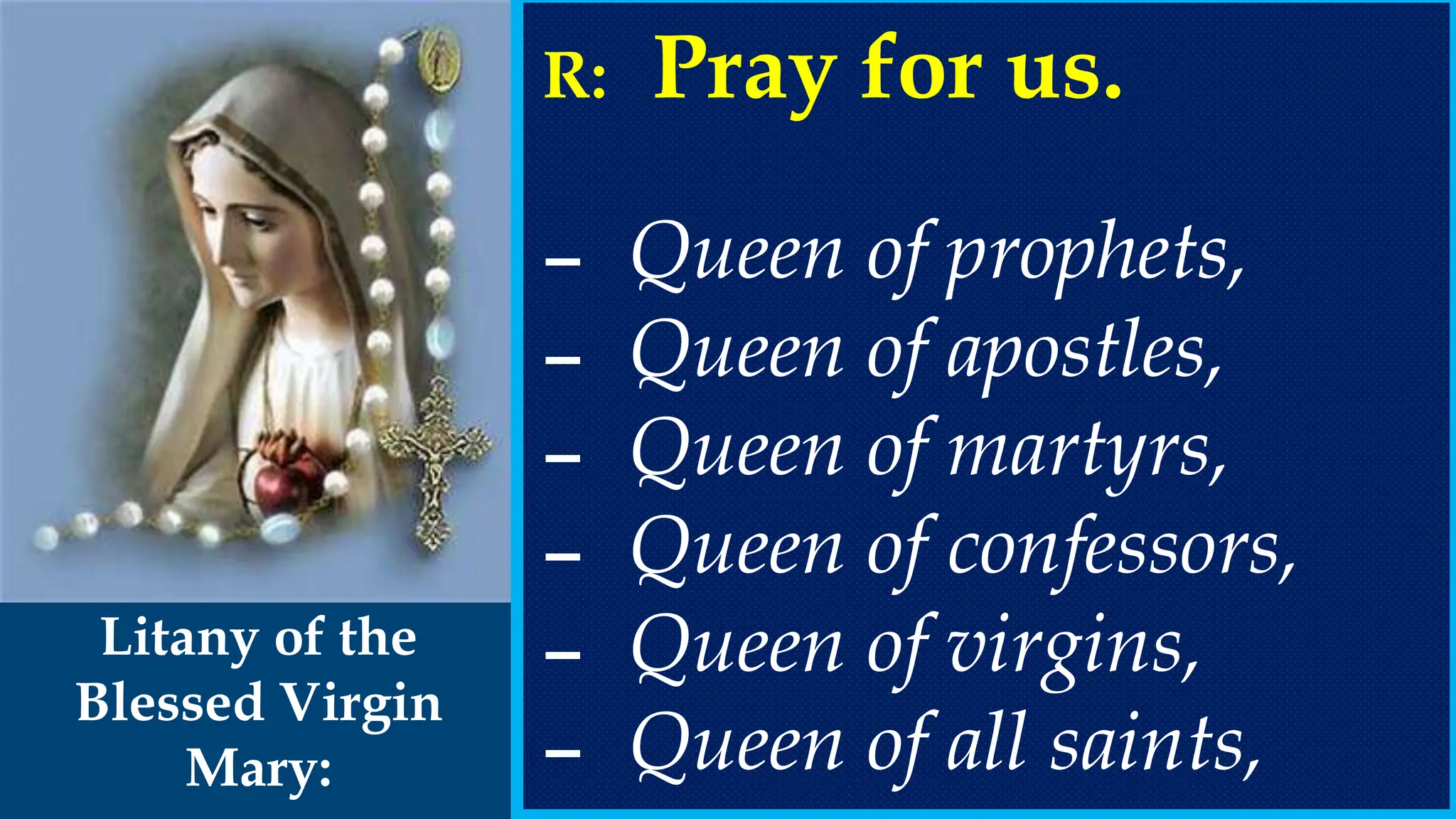 Litany of the Blessed Virgin Mary version.pptx