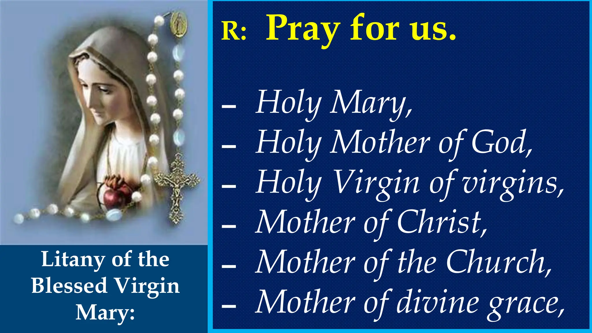Litany of the Blessed Virgin Mary version.pptx