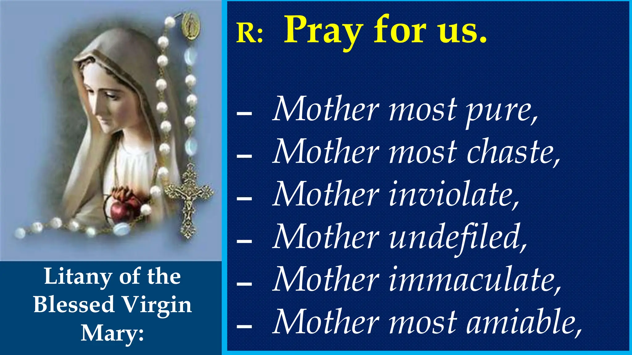 Litany of the Blessed Virgin Mary version.pptx