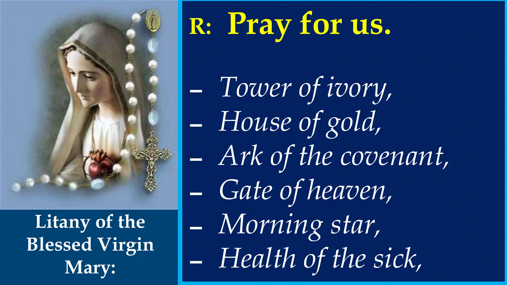 Litany of the Blessed Virgin Mary version.pptx
