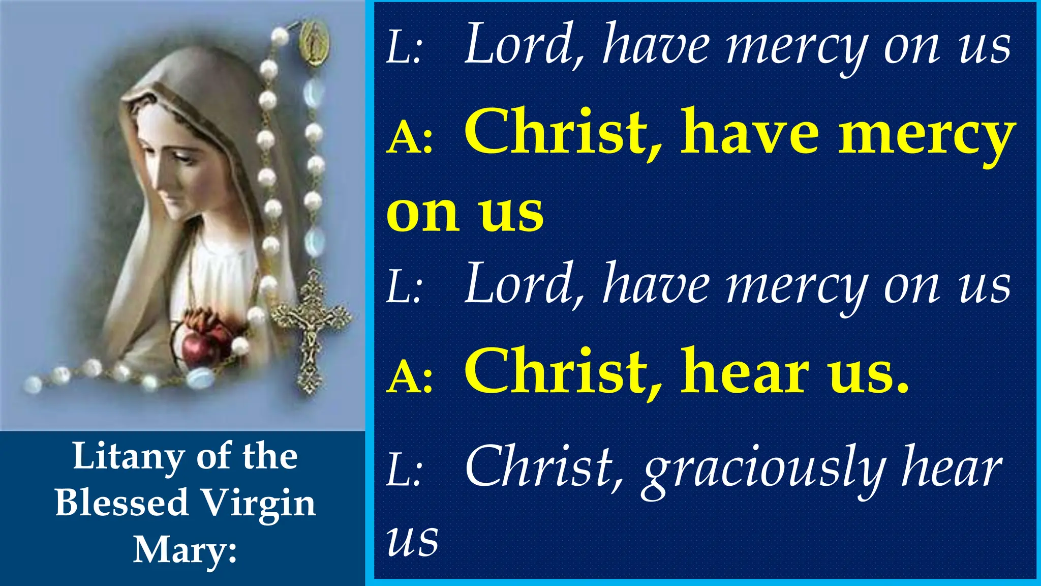 Litany of the Blessed Virgin Mary version.pptx