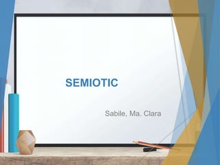 SEMIOTIC | PPT