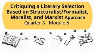lit critisism structural,moral,marxist.pptx