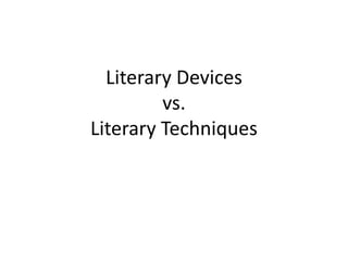 Literary Devices & Techniques | PPT