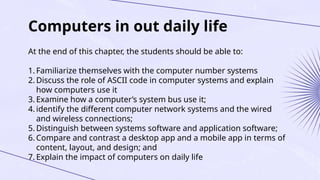 Computers in Our Daily Life (Chapter Two) | PPTX