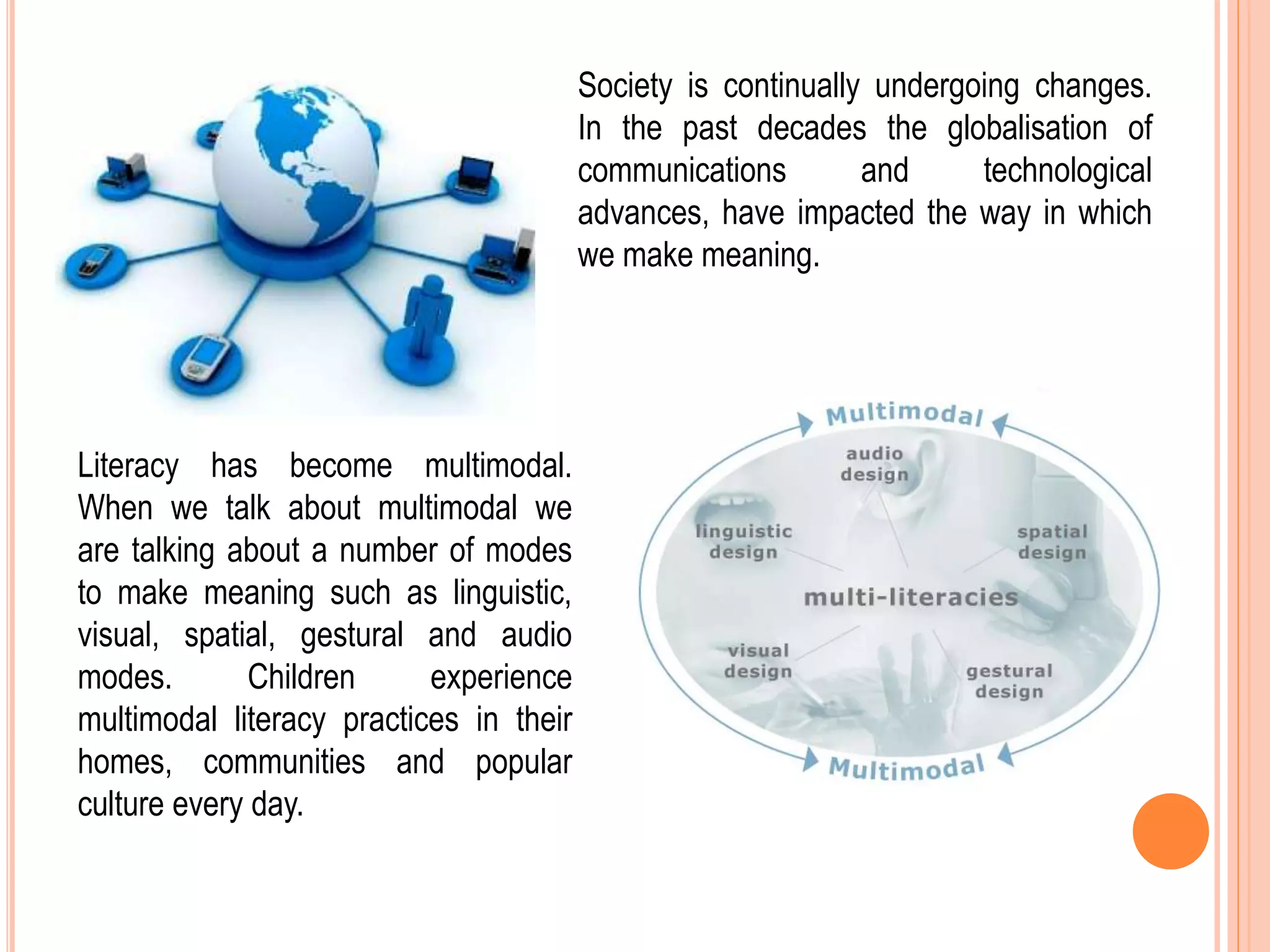 Literacies and multiliteracies in Early childhood Teaching | PPTX ...
