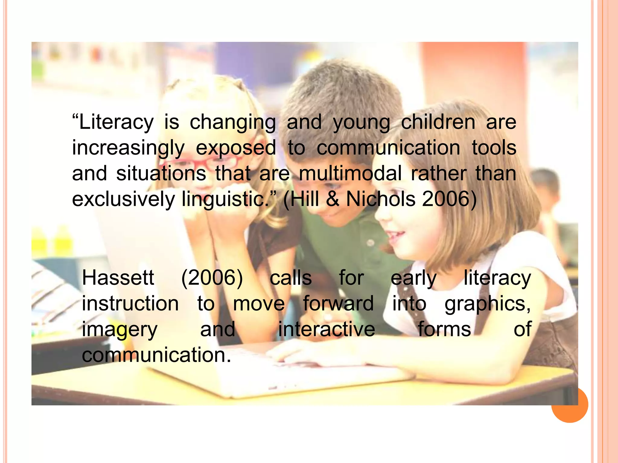 Literacies and multiliteracies in Early Childhood Teaching | PPSX