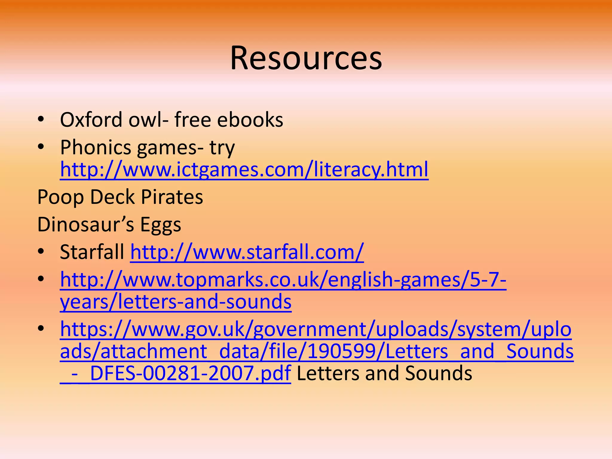 Literacy in the Early Years | PPTX