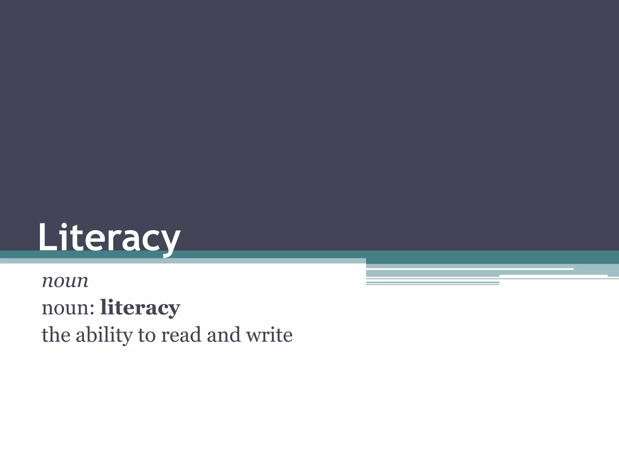 Literacy | PPT | Free Download