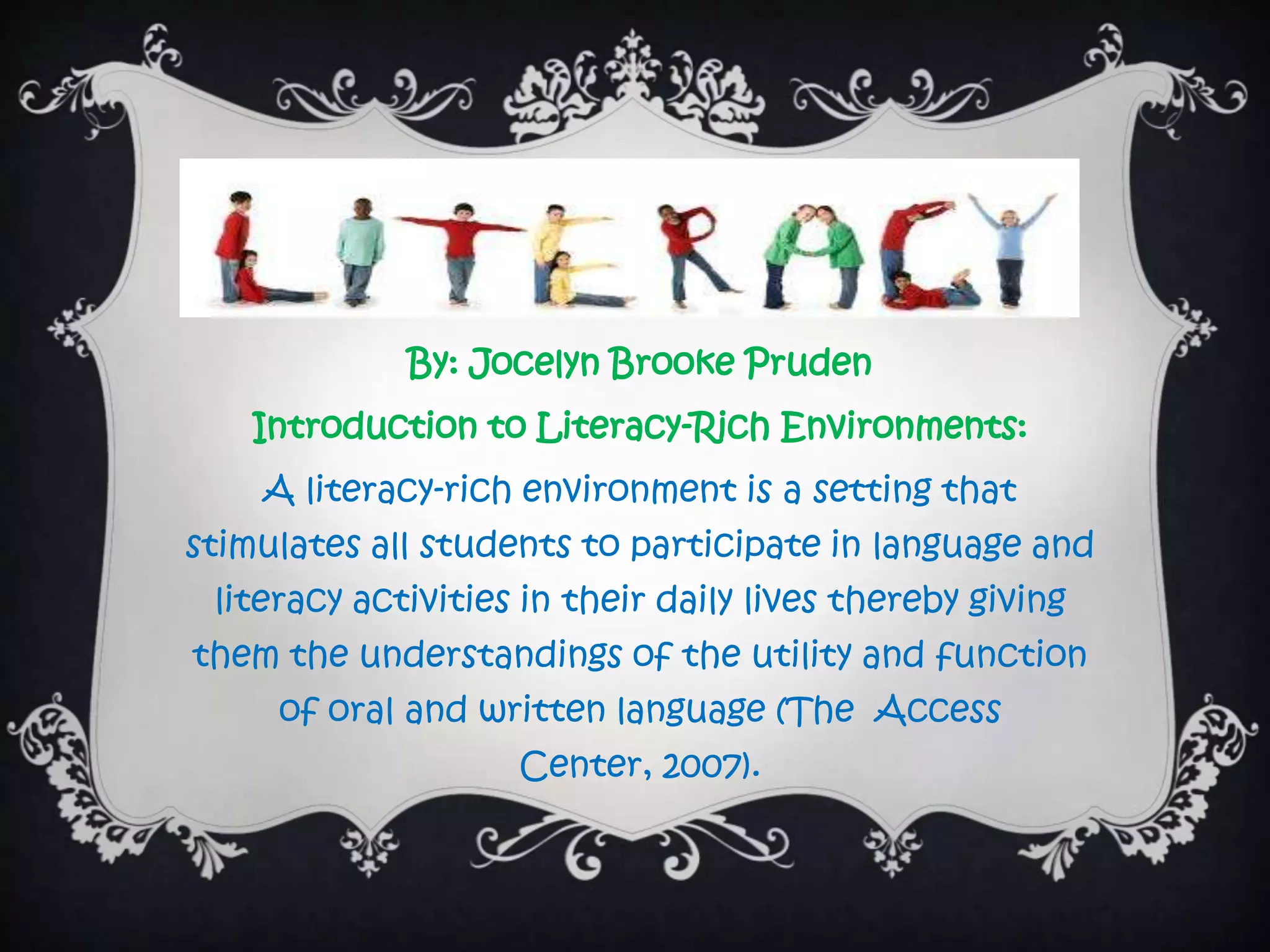 Literacy Rich Environments | PPTX