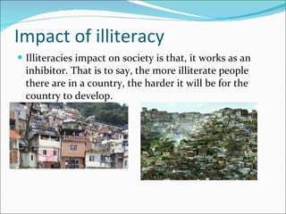 Literacy and Illiteracy | PPT
