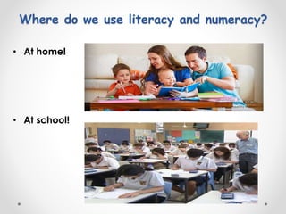 Literacy and numeracy | PPTX