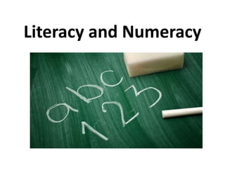 Literacy and Numeracy.pptx