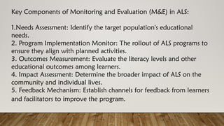 LITERACY MONITORING AND evaluation on ALS System.pptx