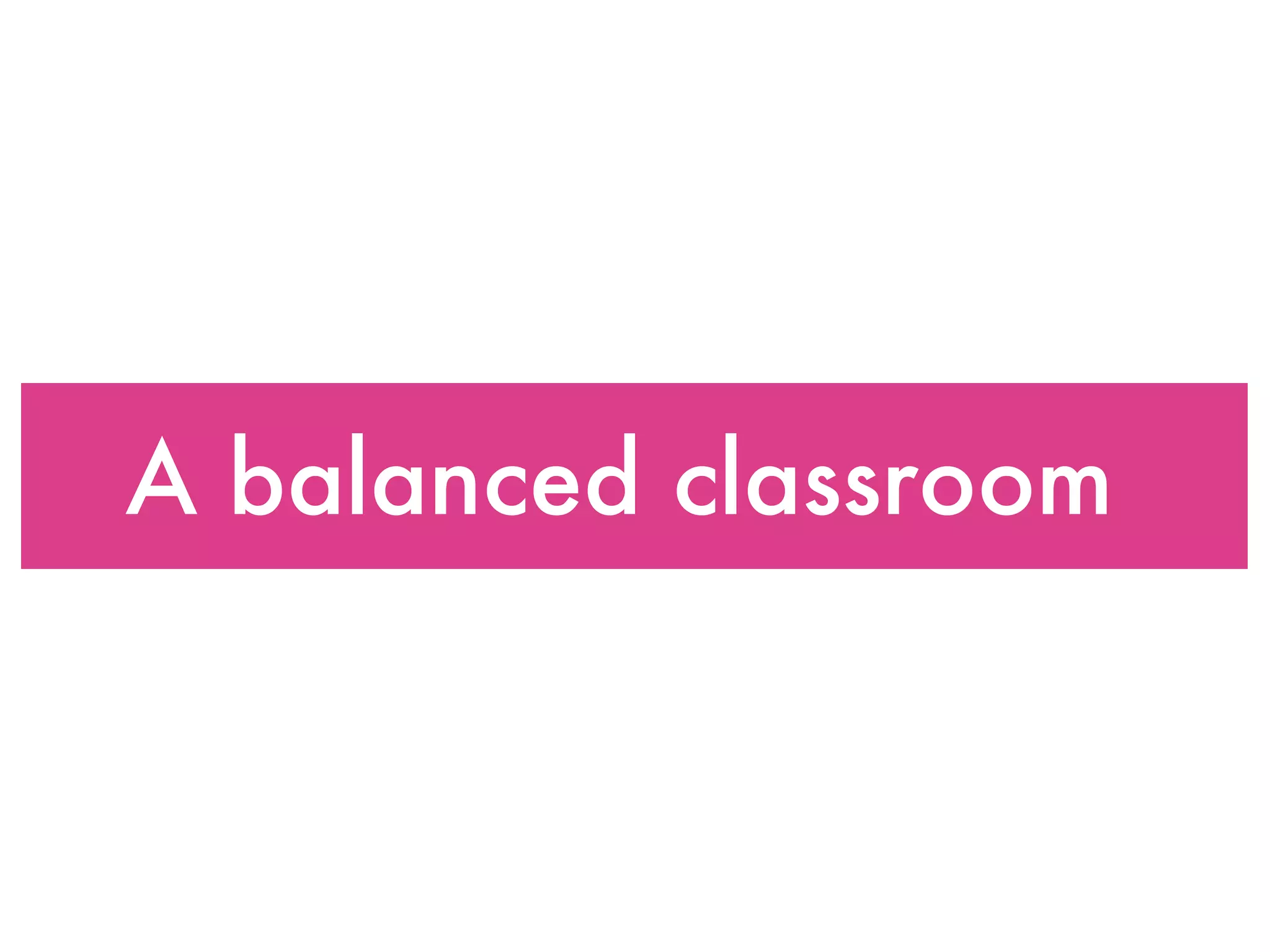 Principle 4: Balanced Approach | PPT