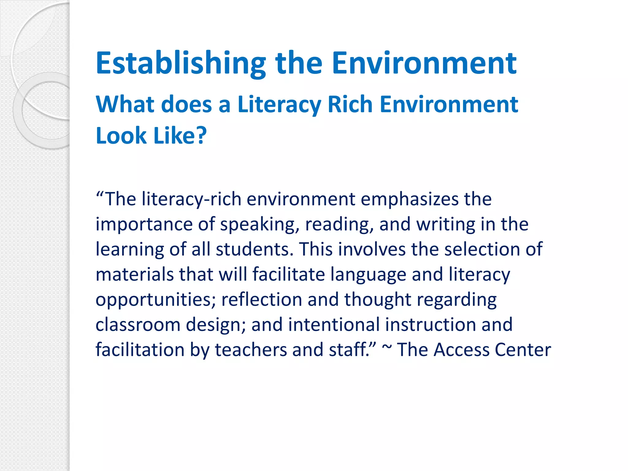 Creating a Literacy Rich Environment | PPTX