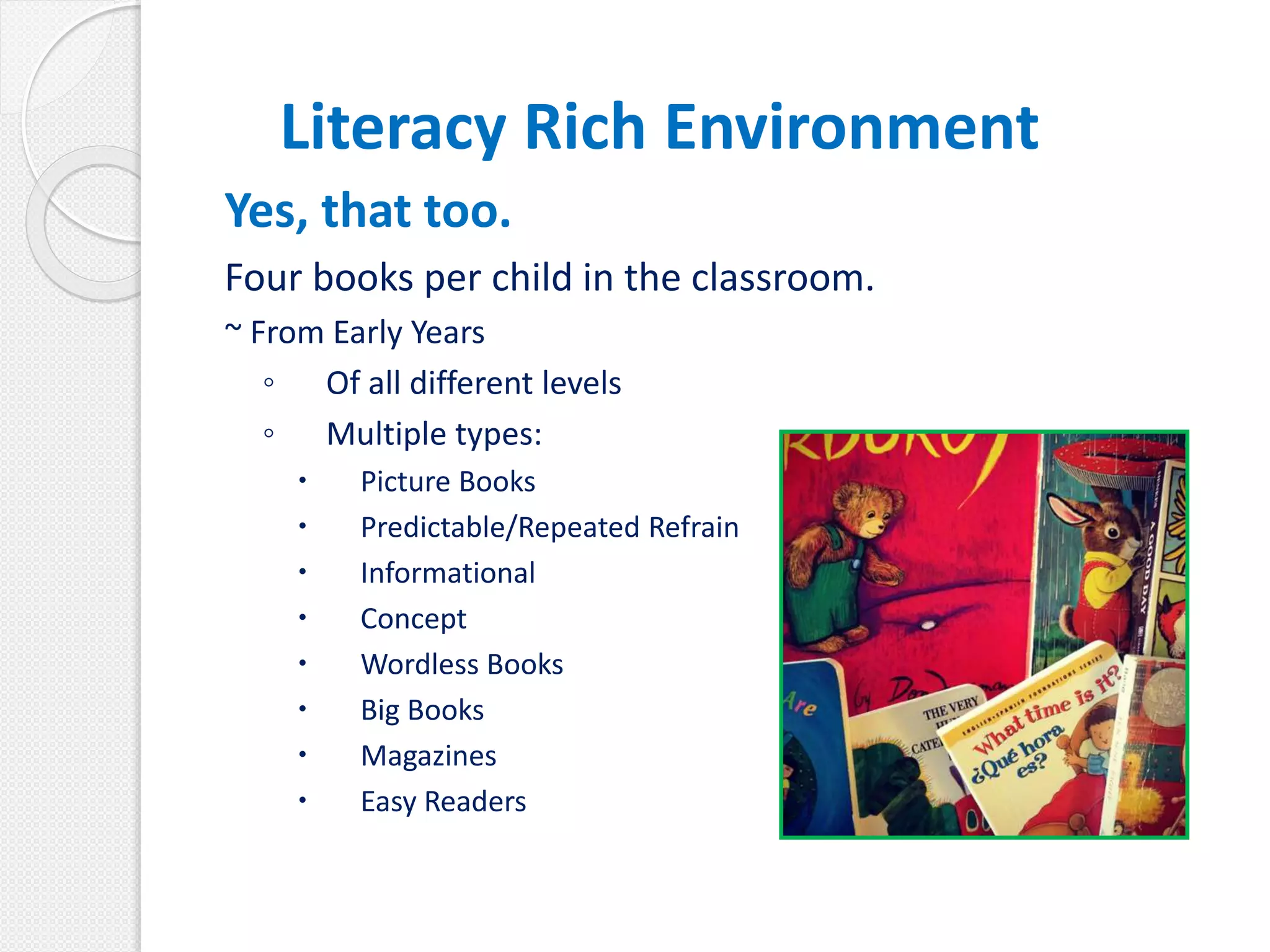 Creating a Literacy Rich Environment | PPTX