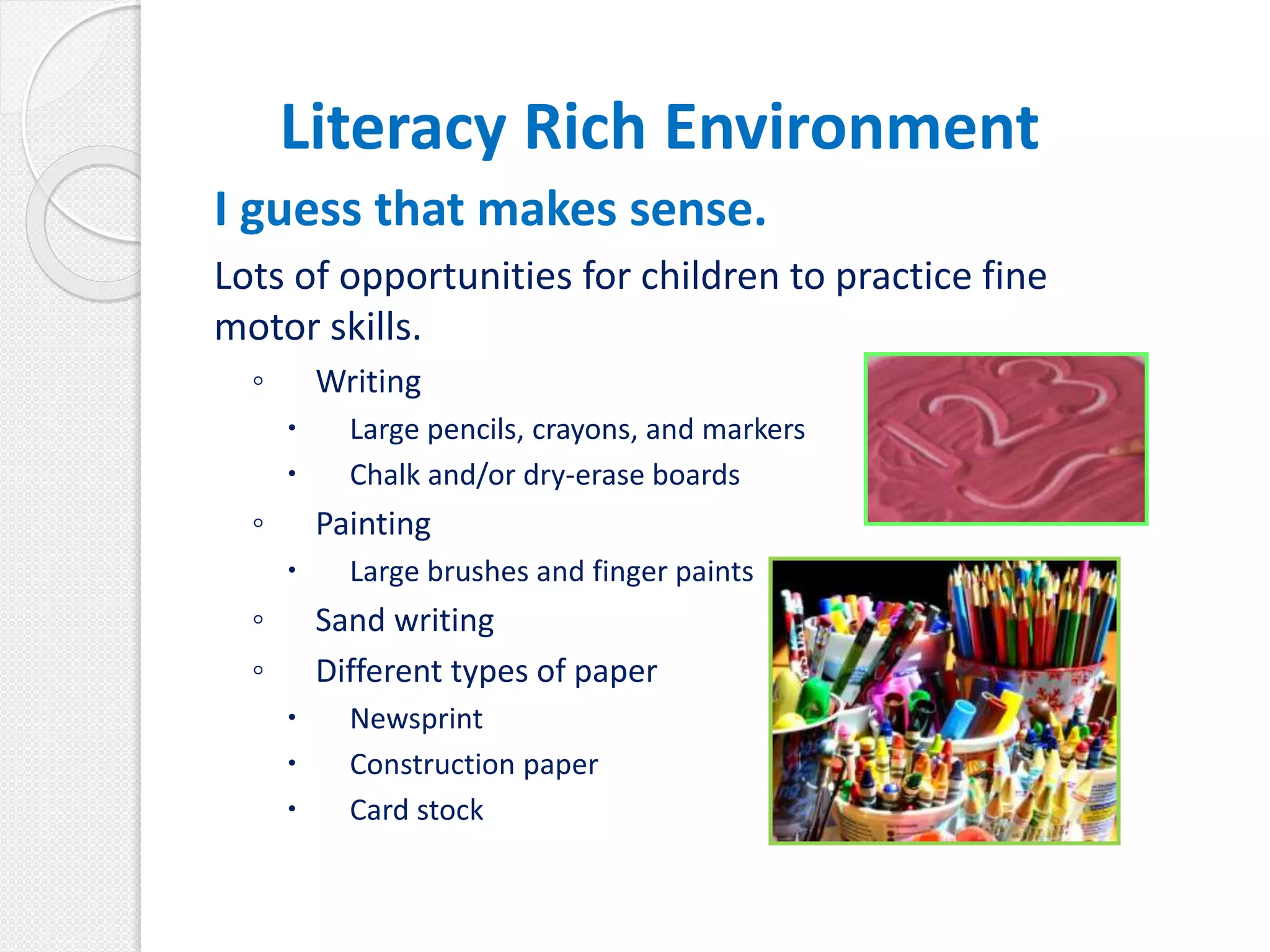Creating a Literacy Rich Environment | PPTX