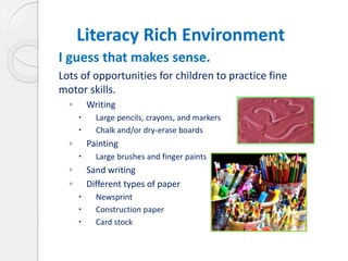 Creating a Literacy Rich Environment | PPTX