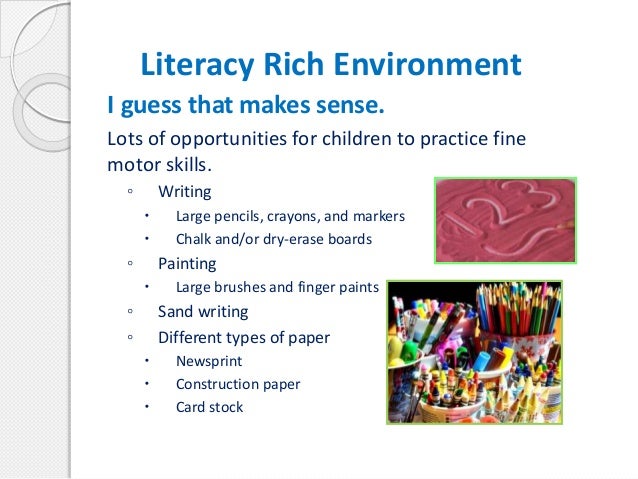 Creating a Literacy Rich Environment