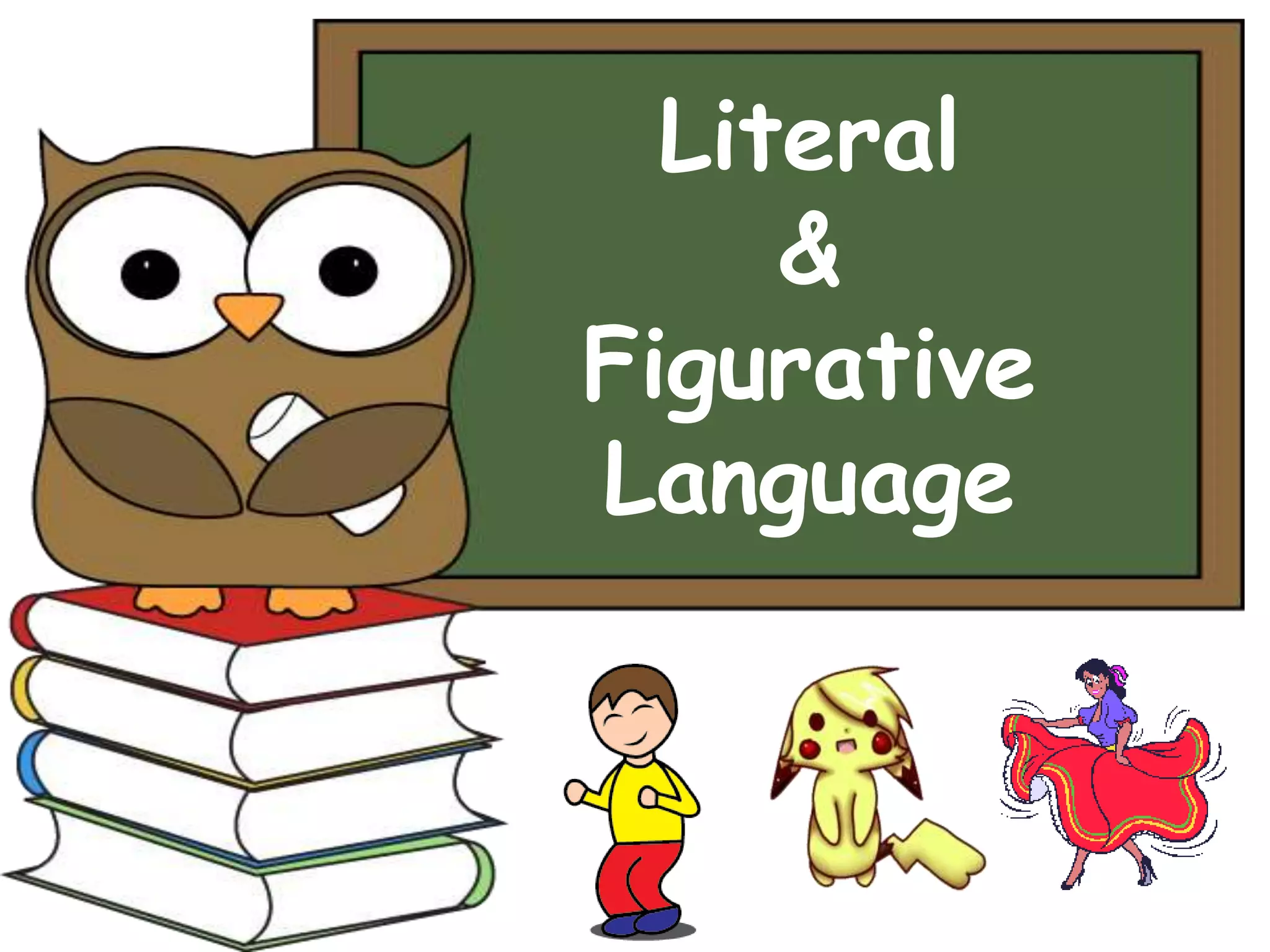 Literal and Figurative Language | PPTX