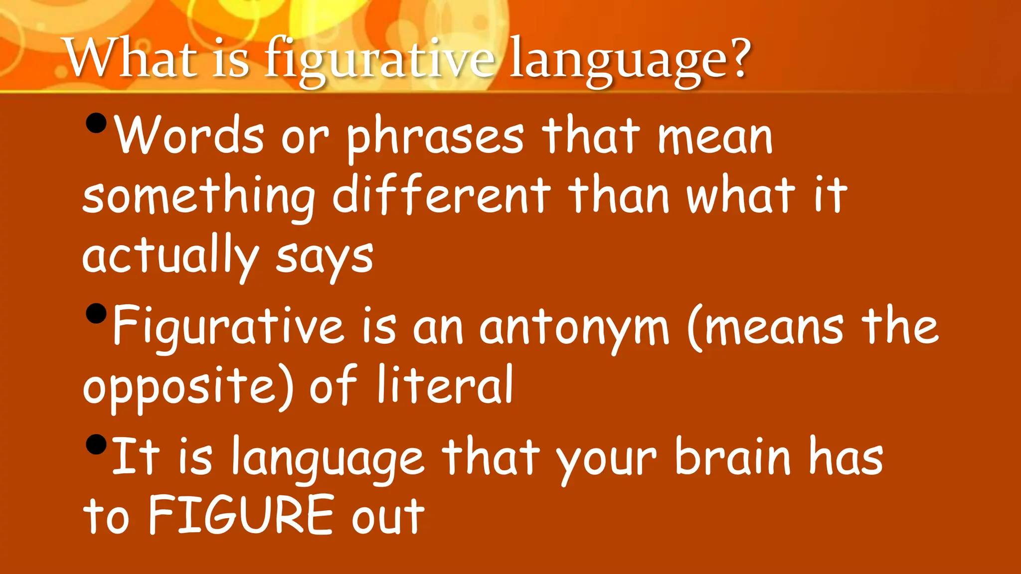 LITERAL-VS.-FIGURATIVE-LANGAUGE.pptx.... | PPTX