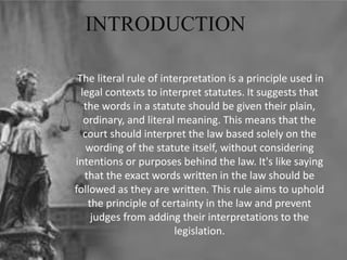 LITERAL RULE OF INTERPRETATION - PRIMARY RULE | PDF