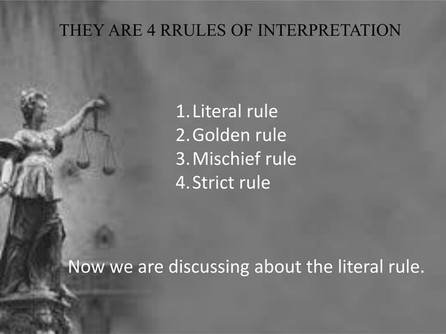 LITERAL RULE OF INTERPRETATION - PRIMARY RULE | PDF | Law