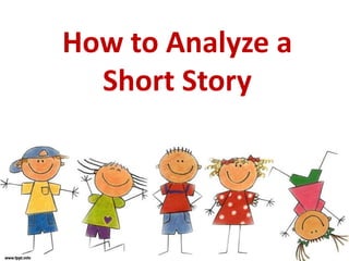 How to Analyze a Short Story | PPTX