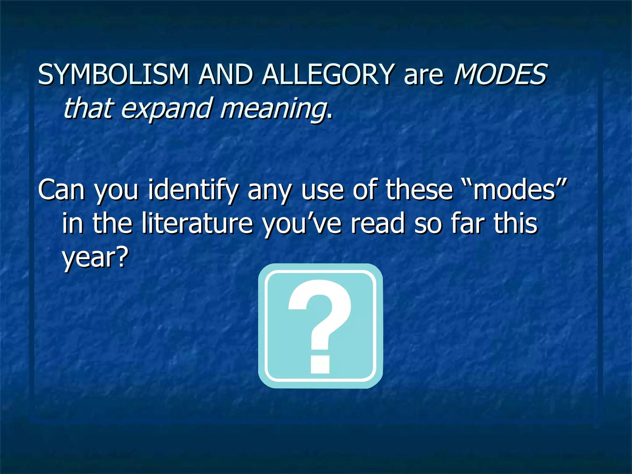 Literary Terms: Symbolism And Allegory | PPT