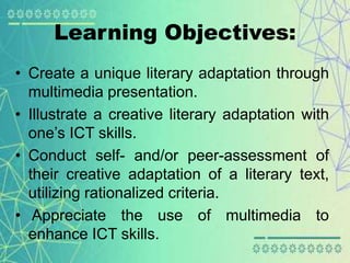 Literary Adaptations with ICT skills empowerment.pptx