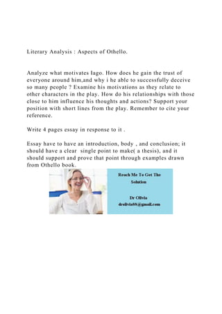 Literary Analysis Aspects of Othello.Analyze what motiva.docx