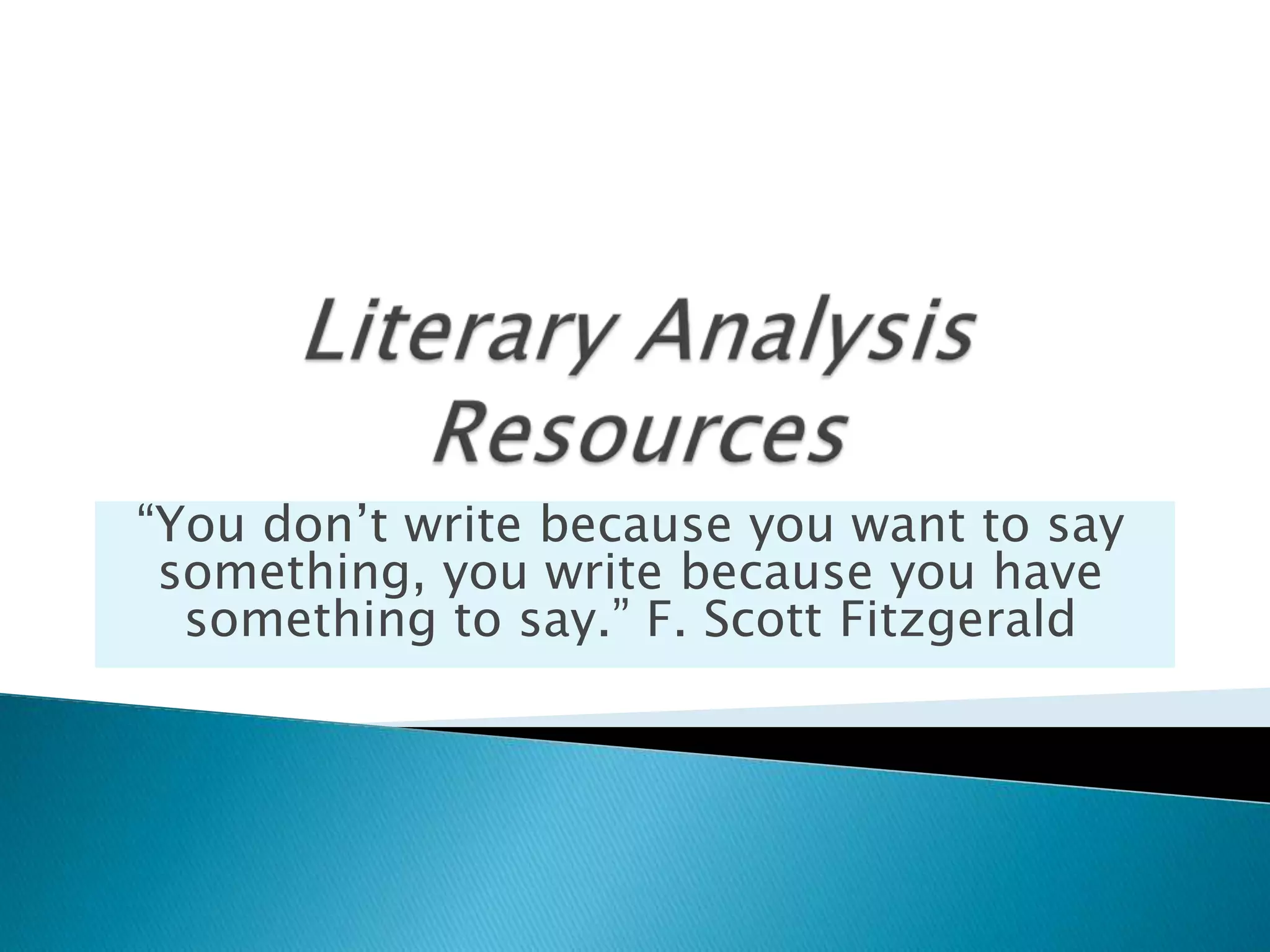 Literary analysis resources 2014 | PPT