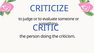 literary criticism.pptxvdcgfmhgvhdfdstbgnfd | PPT | Free Download