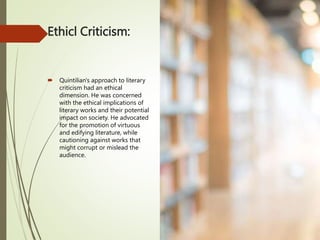 Literary Criticism-Quintilian.pptx