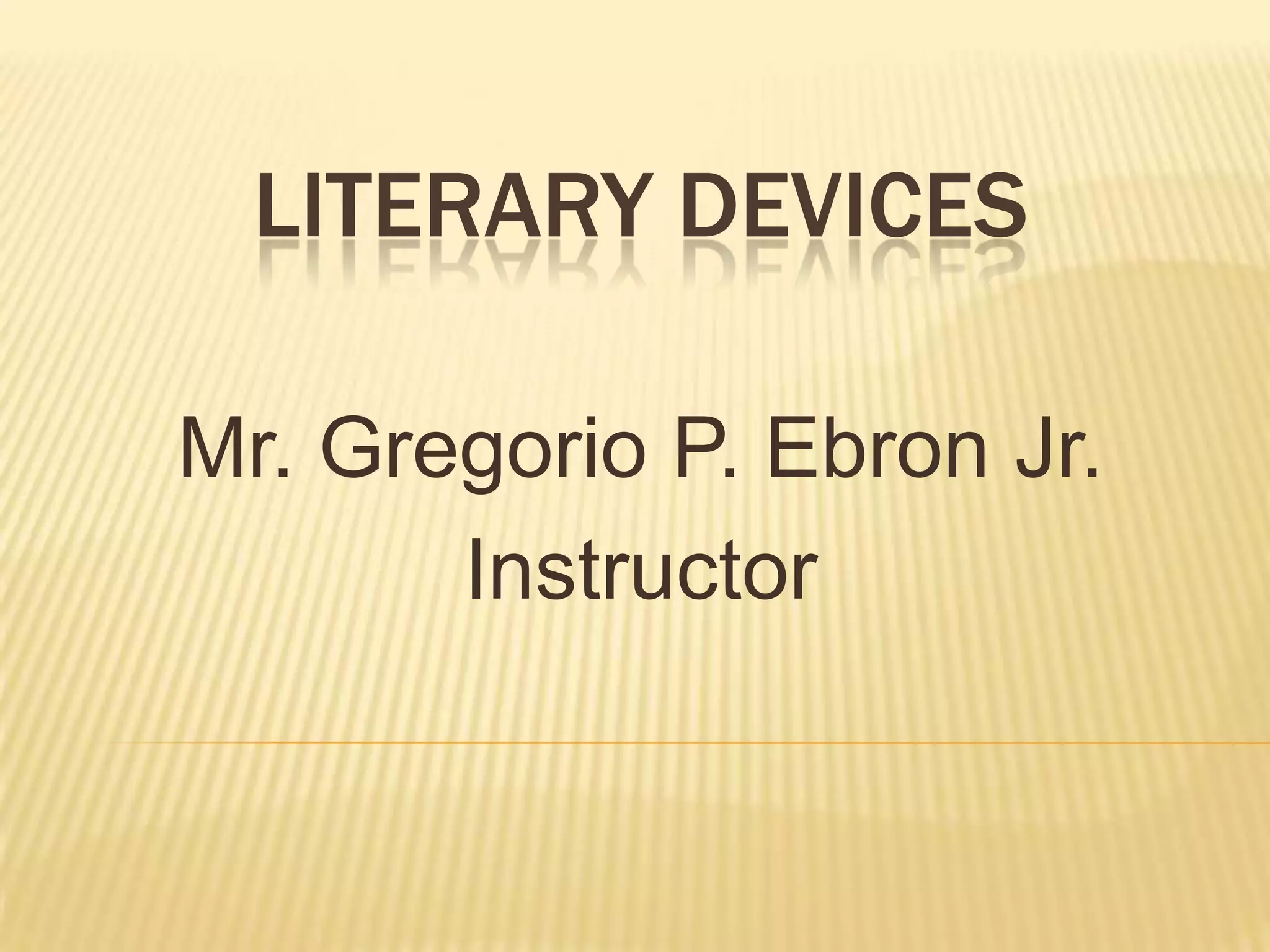 Literary devices | PPTX