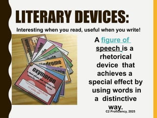 Literary Devices for advanced learnersof english | PPTX