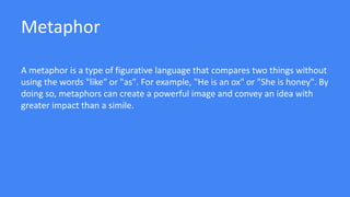 Literary device such as simile,metaphor,personification and hyperbole.pptx