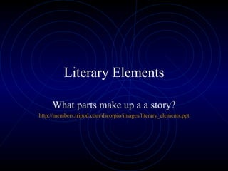 Literary elements theme | PPT