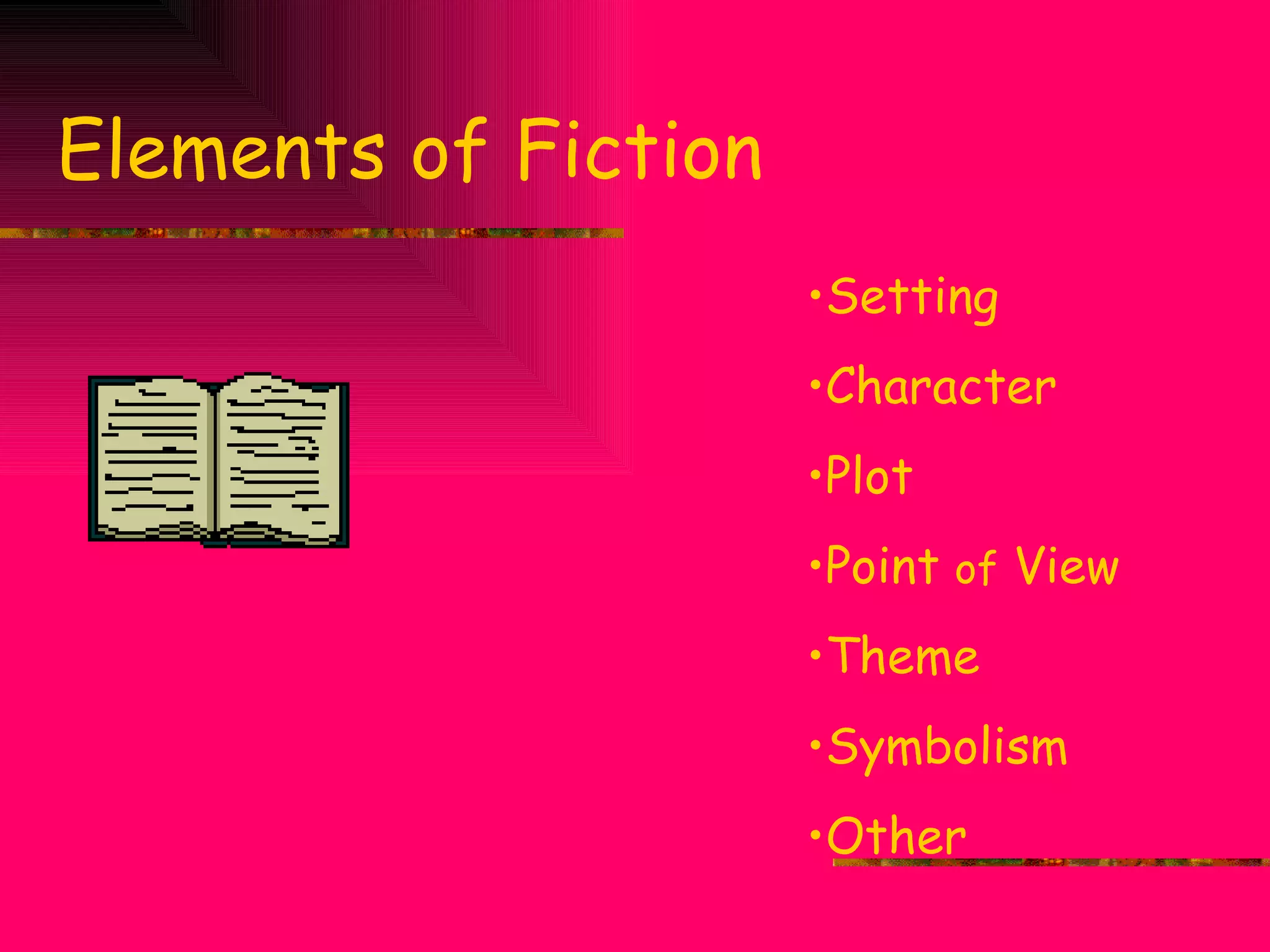 Literary elements of_fiction | PPT