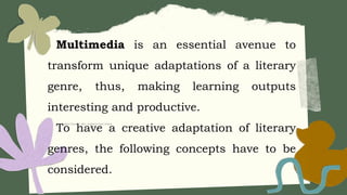 Literary Genre on Creative Multimedia Presentation.pptx