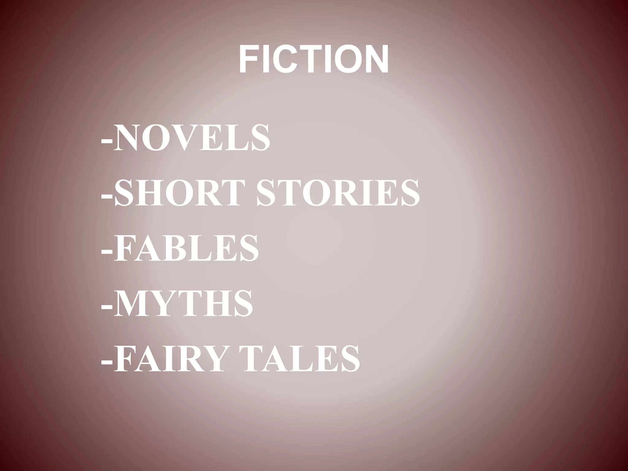 Literary genres.pptx | Fiction | Books and Literature