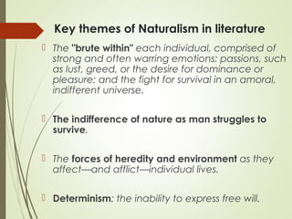 Naturalism Literature