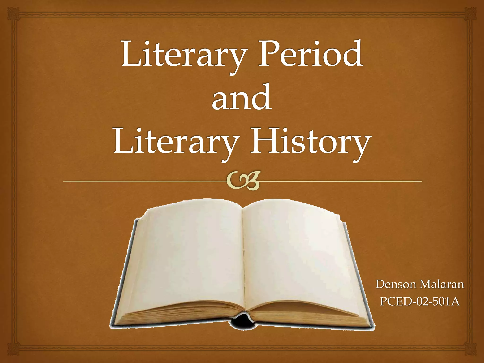 Literary Period and Literary History | PPTX