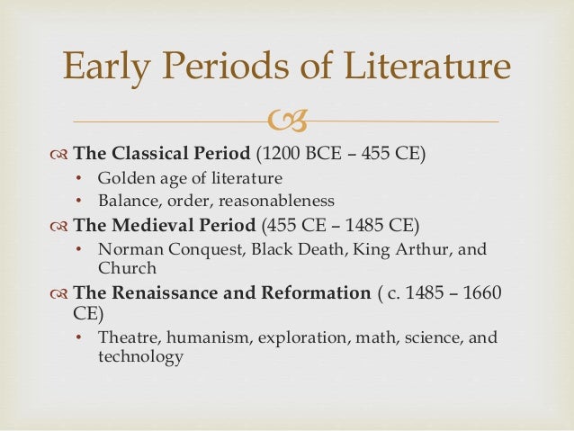 Literary Period and Literary History