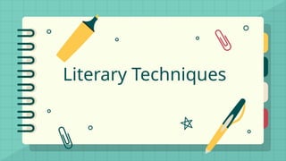 Literary Techniques and Definitions.pptx